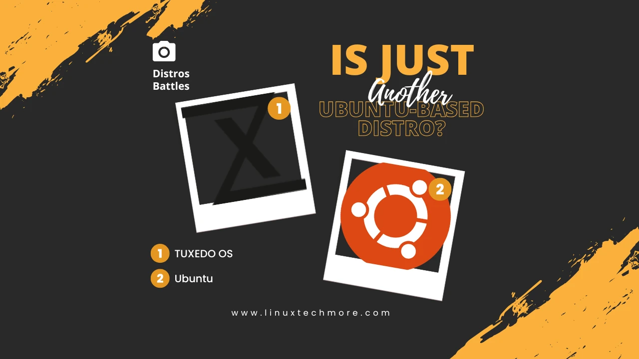 TUXEDO OS: Is It Just Another Ubuntu-Based Distro?
